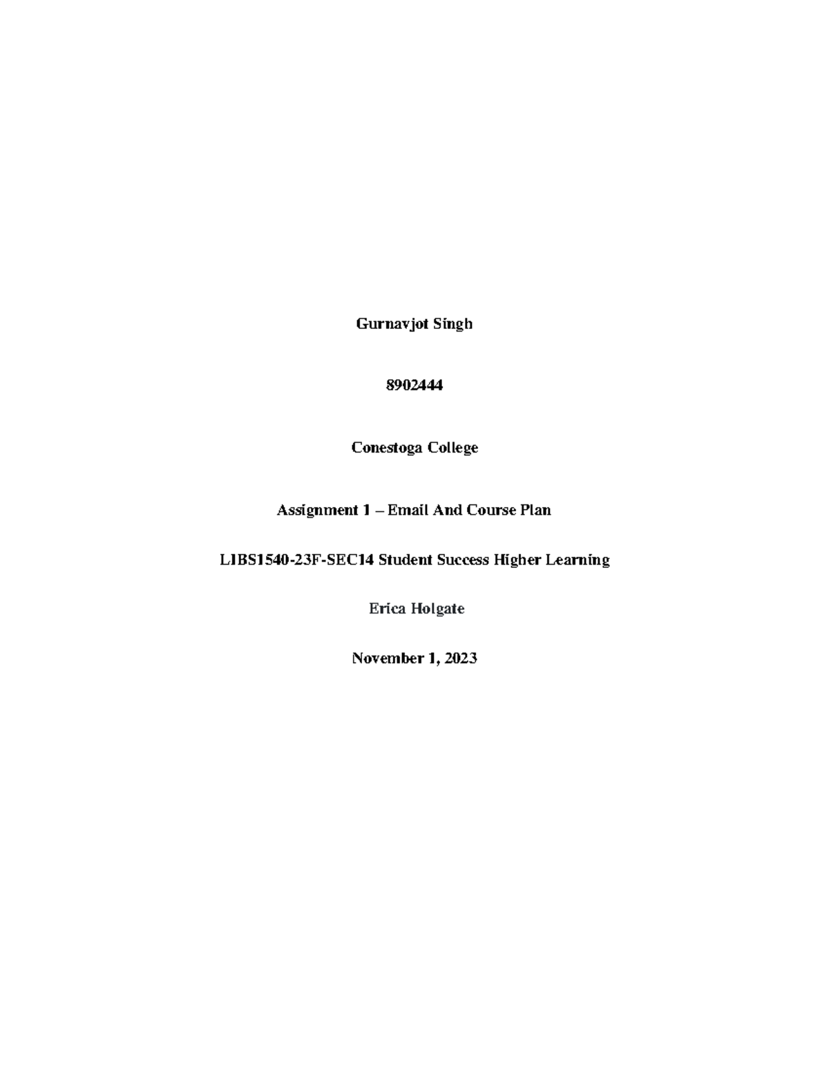 Assignment 1 – Email And Course Plan - Gurnavjot Singh 8902444 ...
