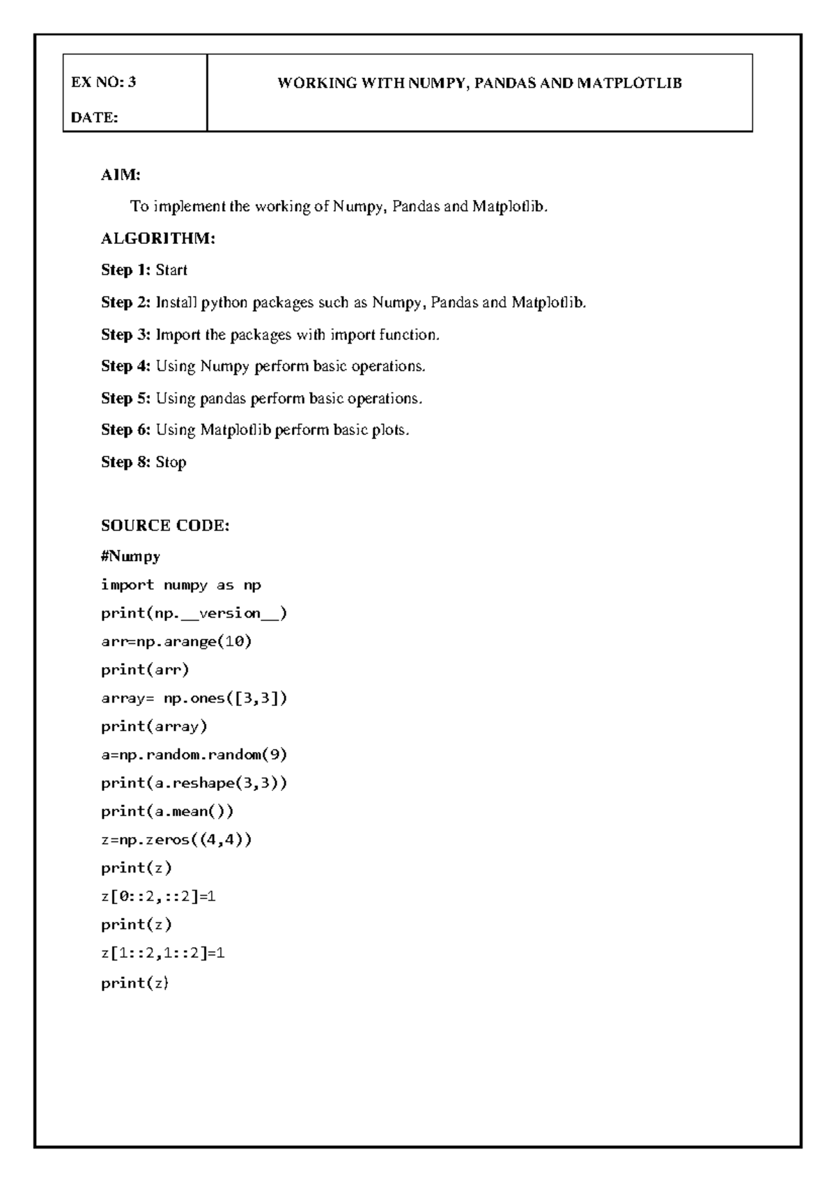Dev Ex No 3 Notes Ex No 3 Date Working With Numpy Pandas And 6024