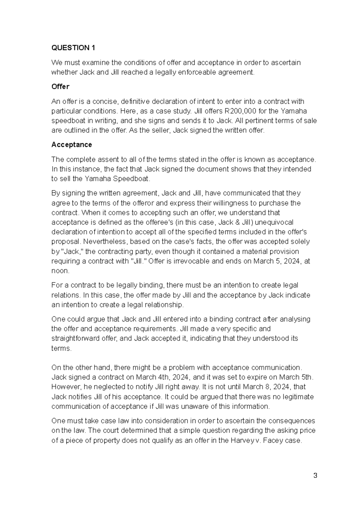 Hdopo - MAY/JUNE EXAMINATION LAW OF CONTRACT - QUESTION 1 We must examine the conditions of ...