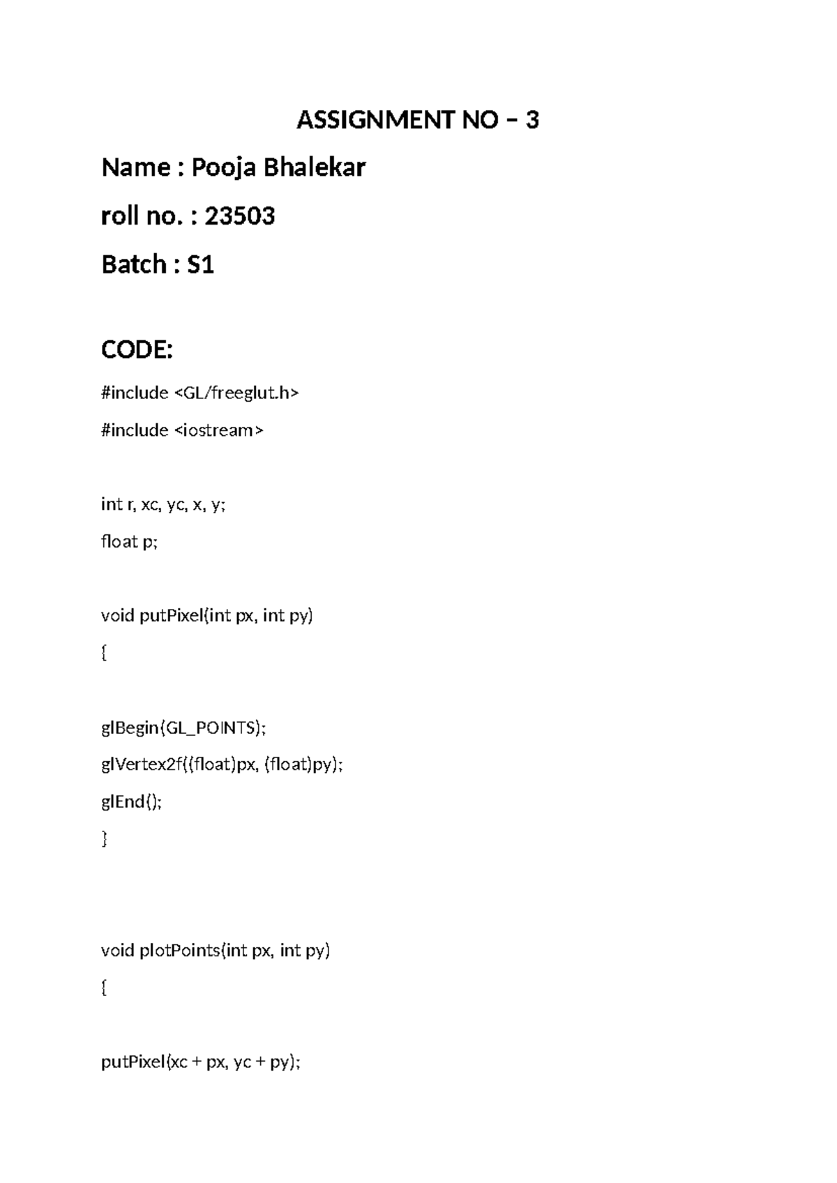 Assignment 3 - cg codes - ASSIGNMENT NO – 3 Name : Pooja Bhalekar roll ...