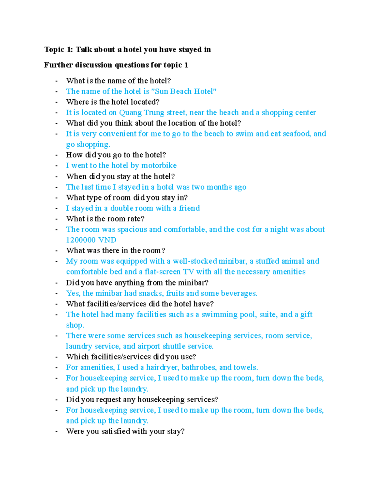 Speaking questions - ... - Topic 1: Talk about a hotel you have stayed ...