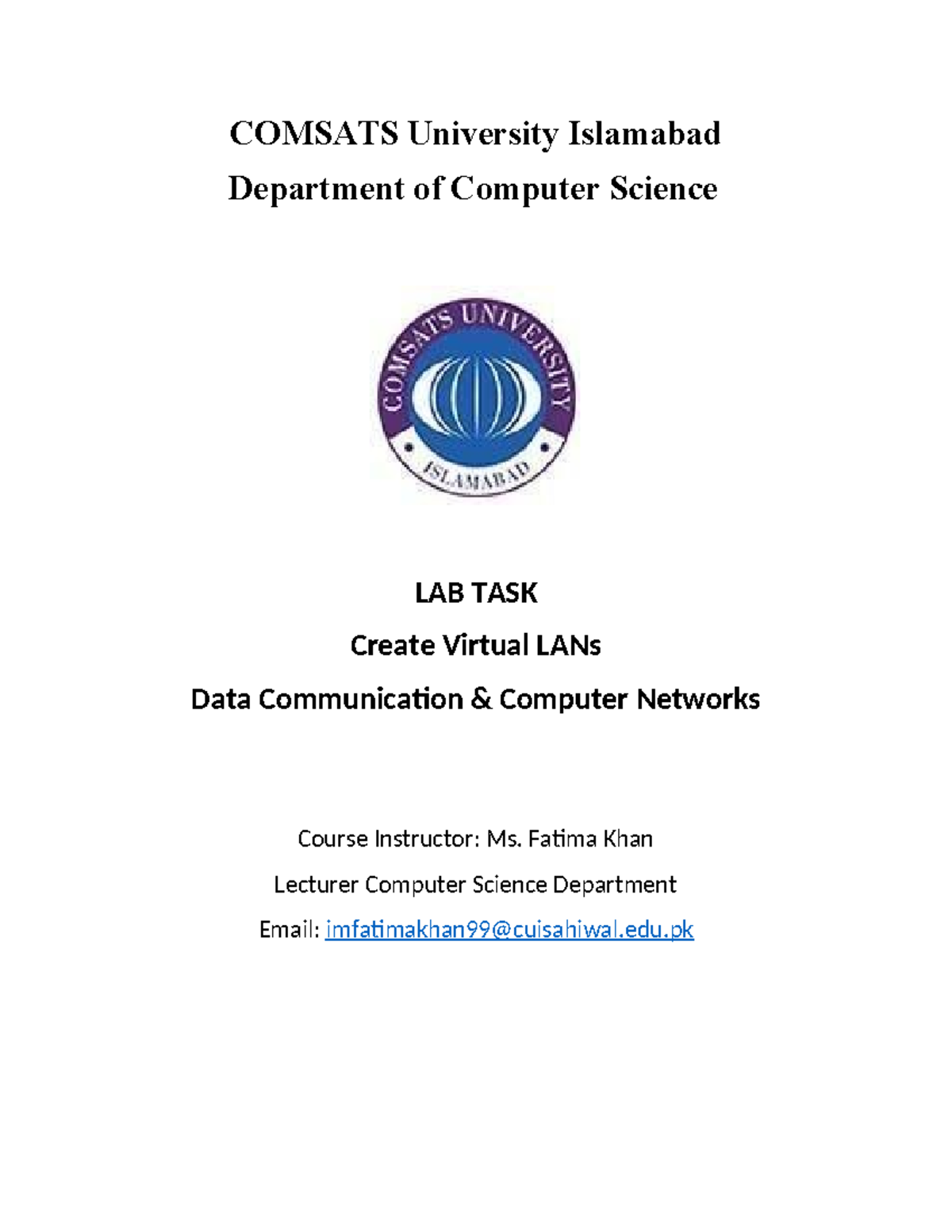 Lab Assignment - COMSATS University Islamabad Department of Computer Science LAB TASK Create ...