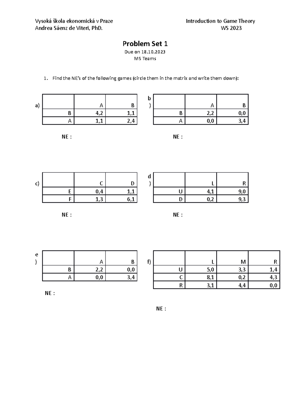 Homework problem set 1 - Vysoká škola ekonomická v Praze Introduction ...