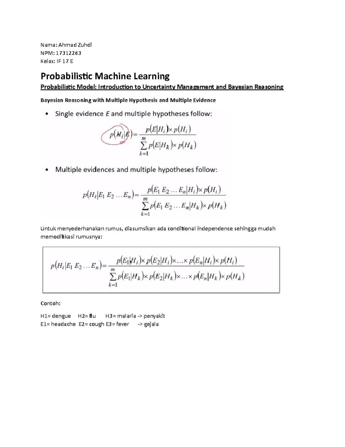 Bayesian Reasoning With Multiple Hypothesis And Multiple Evidence Nama Ahmad Zuhdi Npm