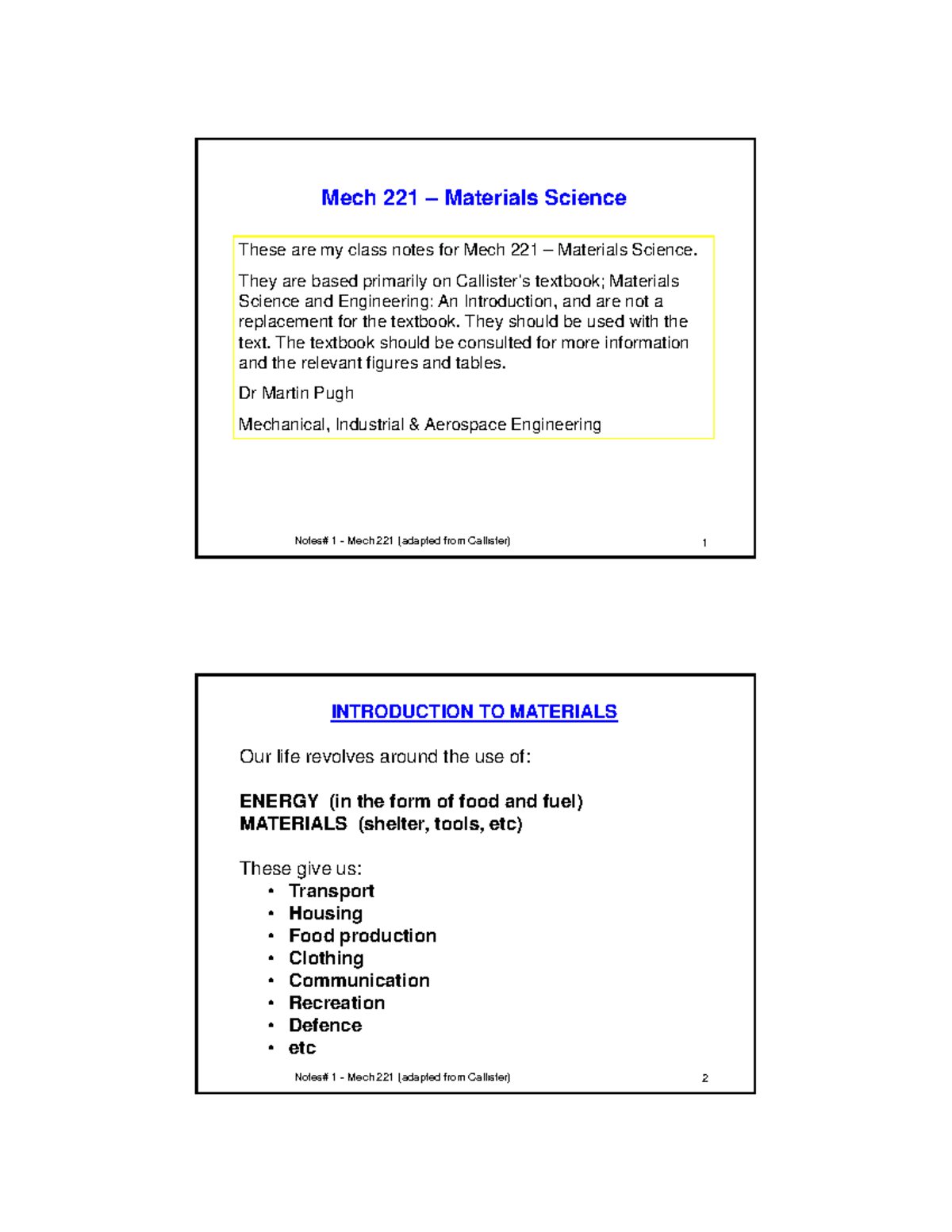 Notes 1 MECH 221 - Notes# 1 - Mech 221 (adapted from Callister) 1 These ...