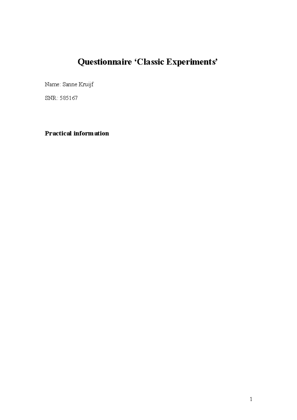 Questionnaire Classic Experiments - Questionnaire ‘Classic Experiments ...