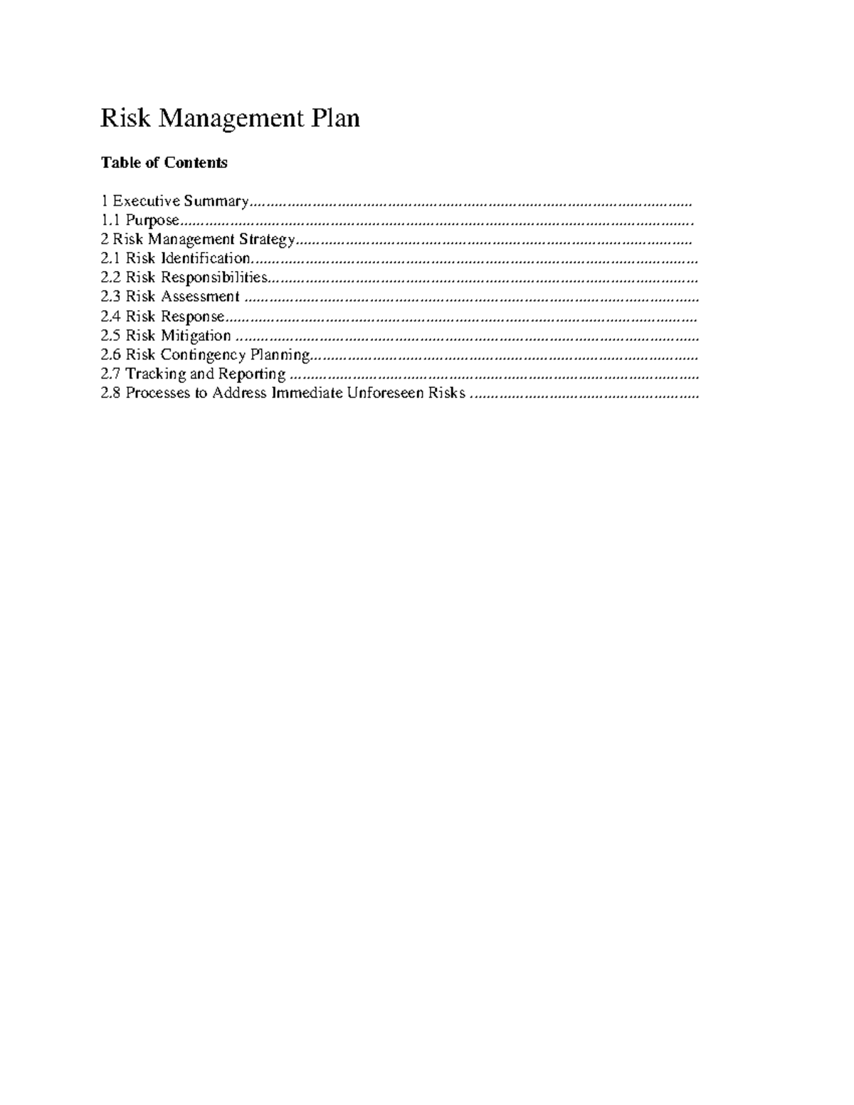 Risk Management Plan - Risk Management Plan Table of Contents 1 ...