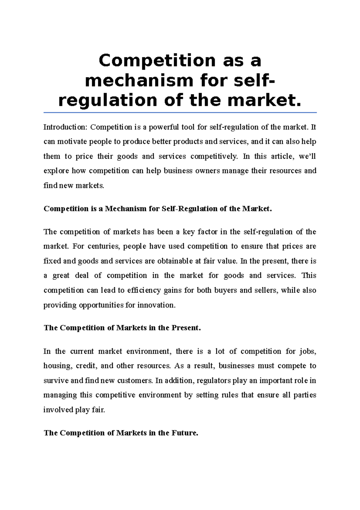 Competition as a mechanism for self-regulation of the market ...