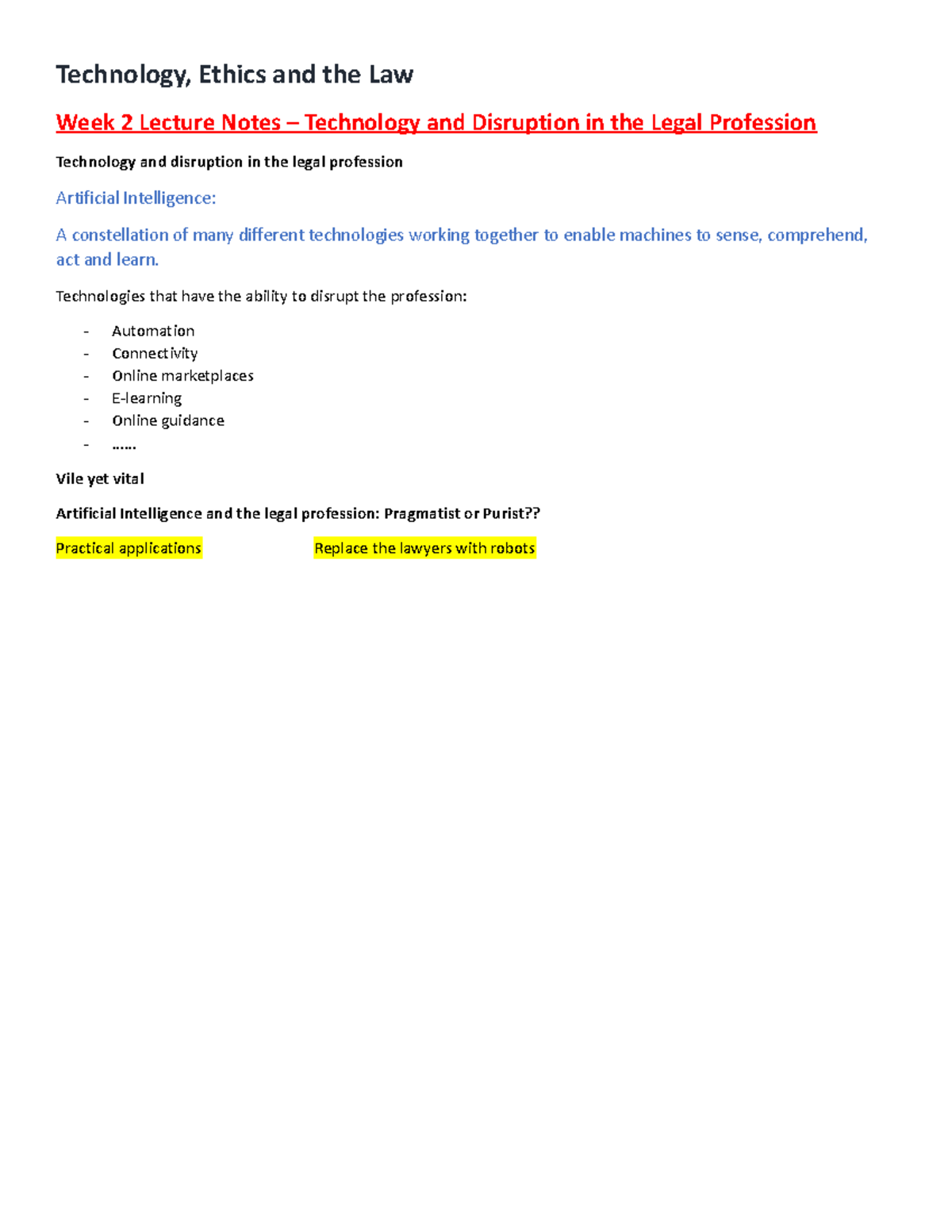 Week 2,3,4,5 Lecture Notes - Technology, Ethics and the Law Week 2 ...