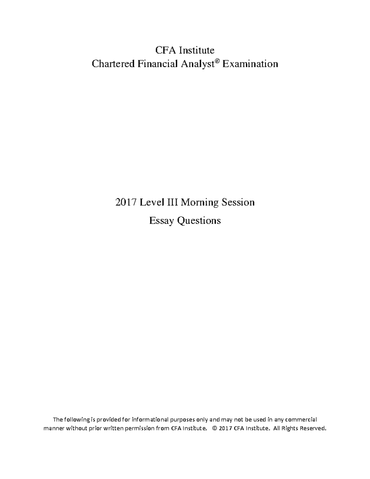 Level III essay questions 2017 - CFA Institute Chartered Financial ...