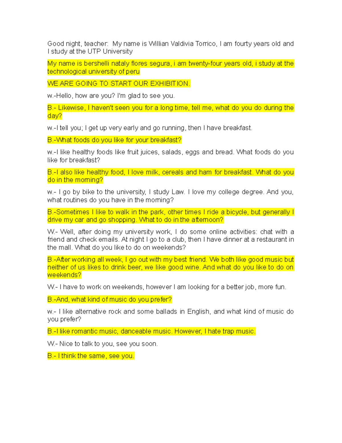 Final dialogo - Good night, teacher: My name is Willian Valdivia ...