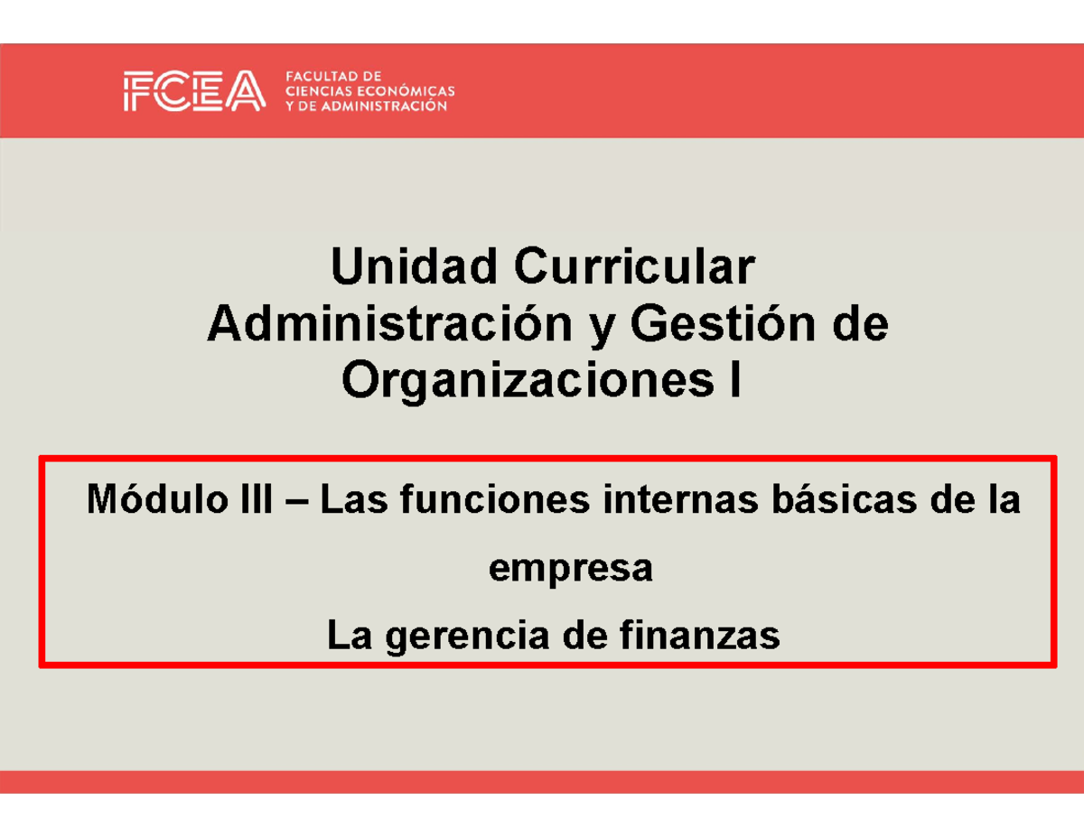 2021. Las funciones basicas de la empresa. La gerencia de finanzas ...