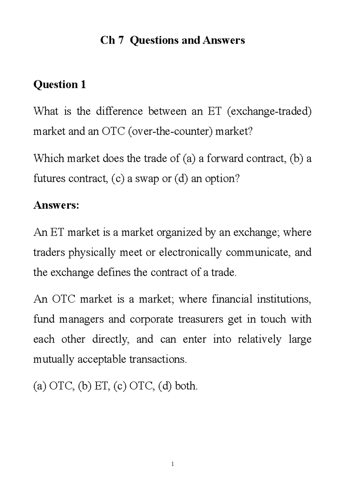 Ch 7 Questions and full answers - Ch 7 Questions and Answers Question 1 ...