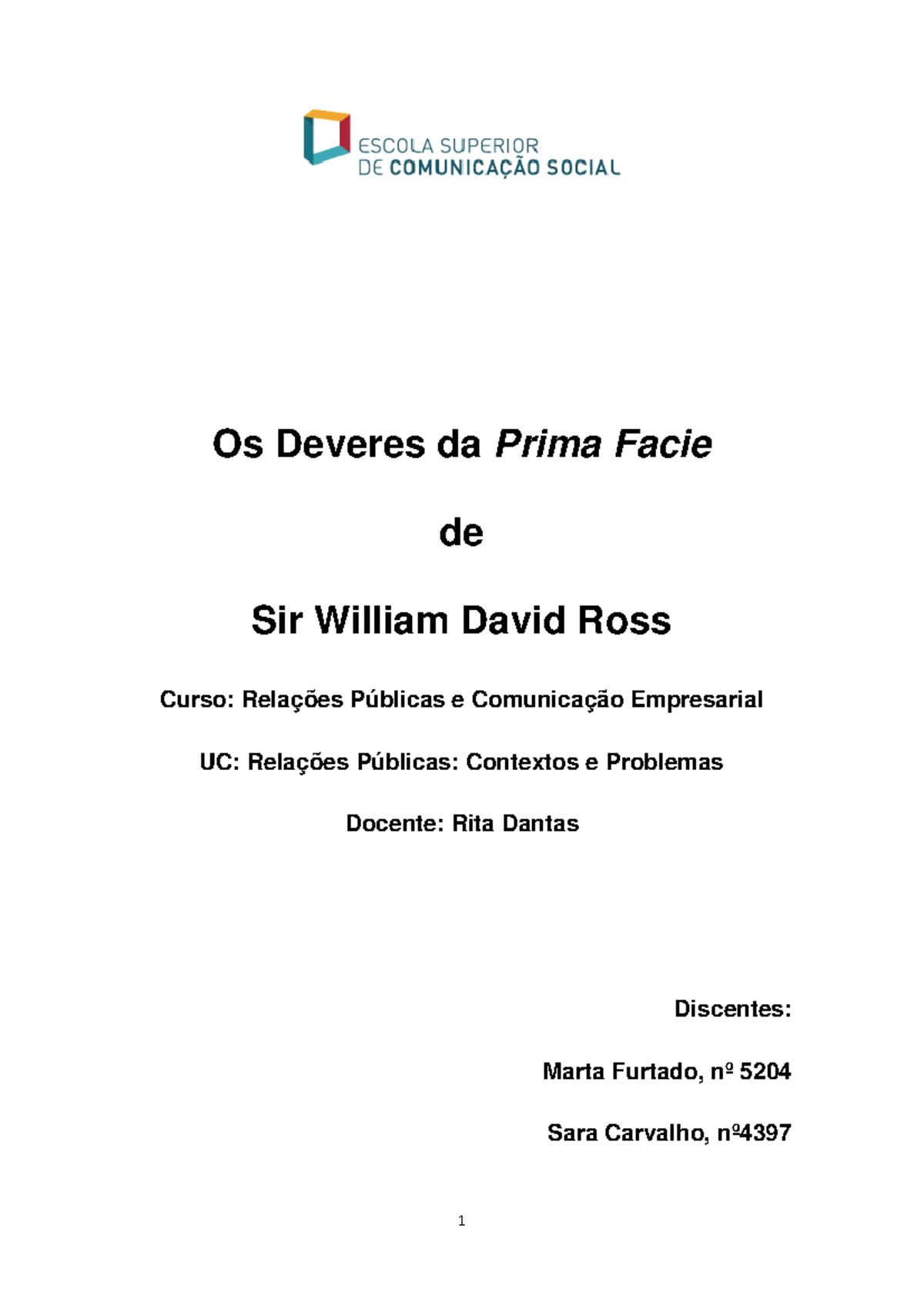 Sobre a Teoria Deontológica de David Ross - Os Deveres da Prima Facie ...