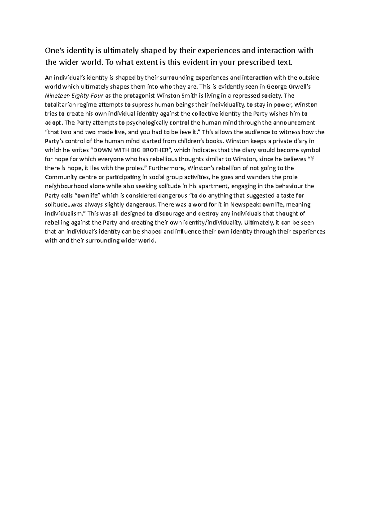 Identity study paragraph on 1984 - One’s identity is ultimately shaped ...