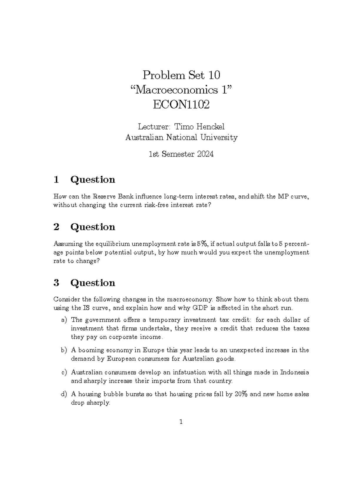 Problem Set 10 ECON 1102 Sem 1 2024 Problem Set 10
