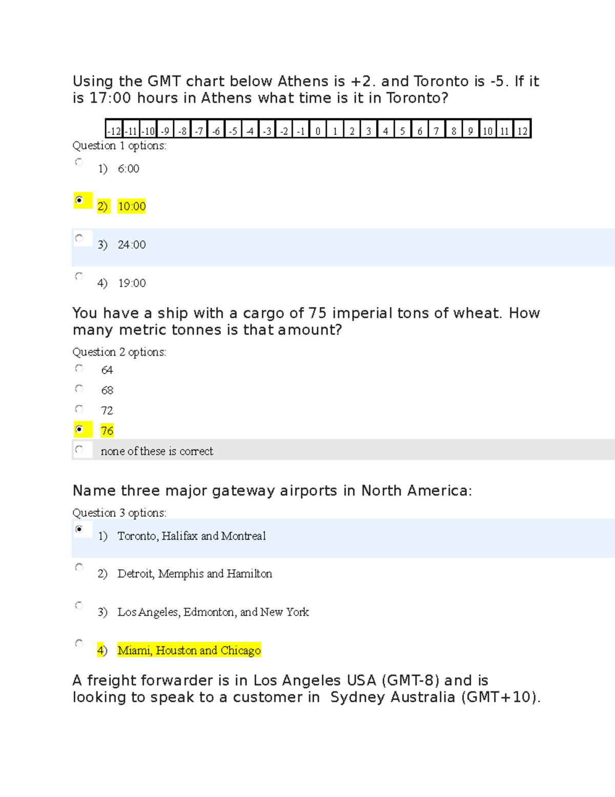 Quiz Modules 1-5 Review - Using the GMT chart below Athens is +2. and Toronto is -5. If itis 17: ...