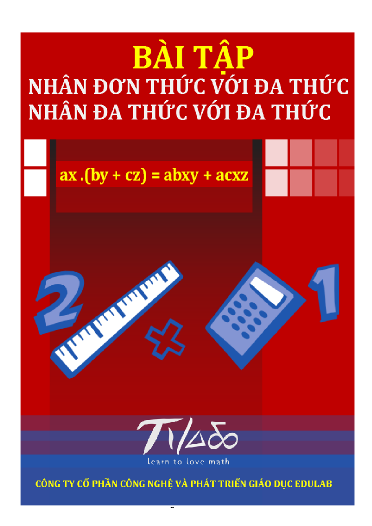 BAI TAP VE NHAN DON THUC VOI DA THUC NHAN DA THUC VOI DA THUC - HƯỚNG ...