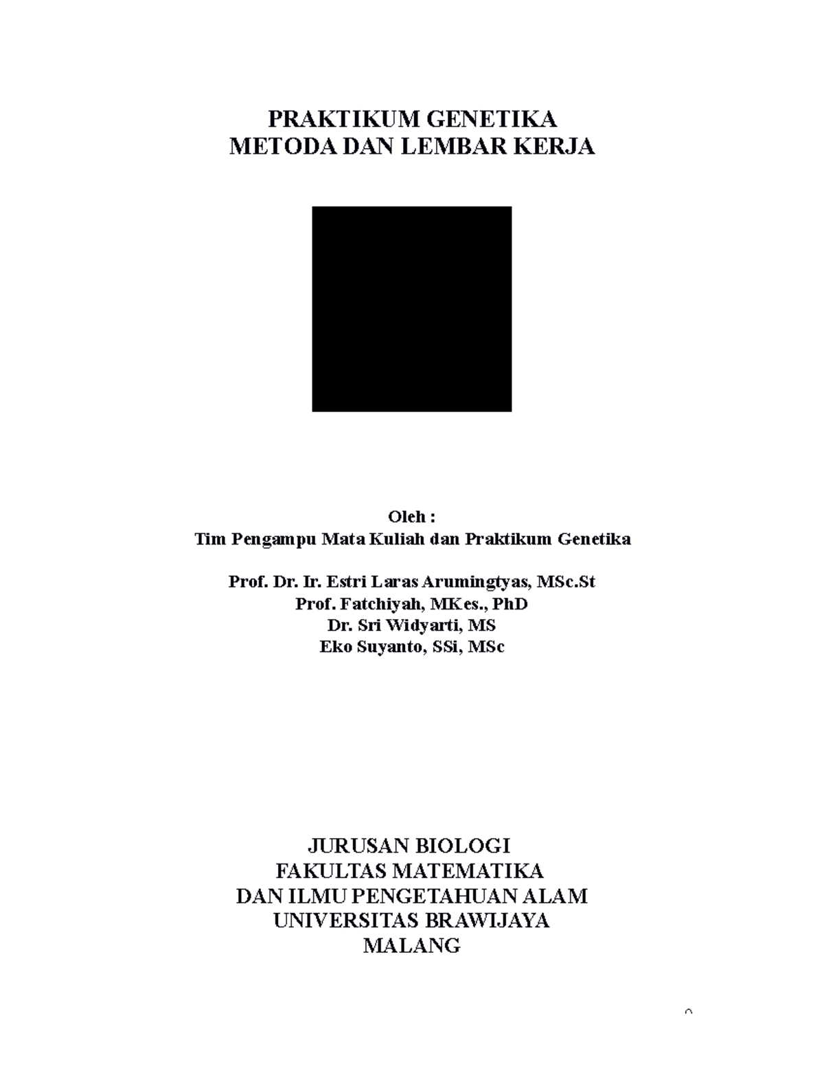 Praktikum- Genetika-2019 - PRAKTIKUM GENETIKA METODA DAN LEMBAR KERJA ...