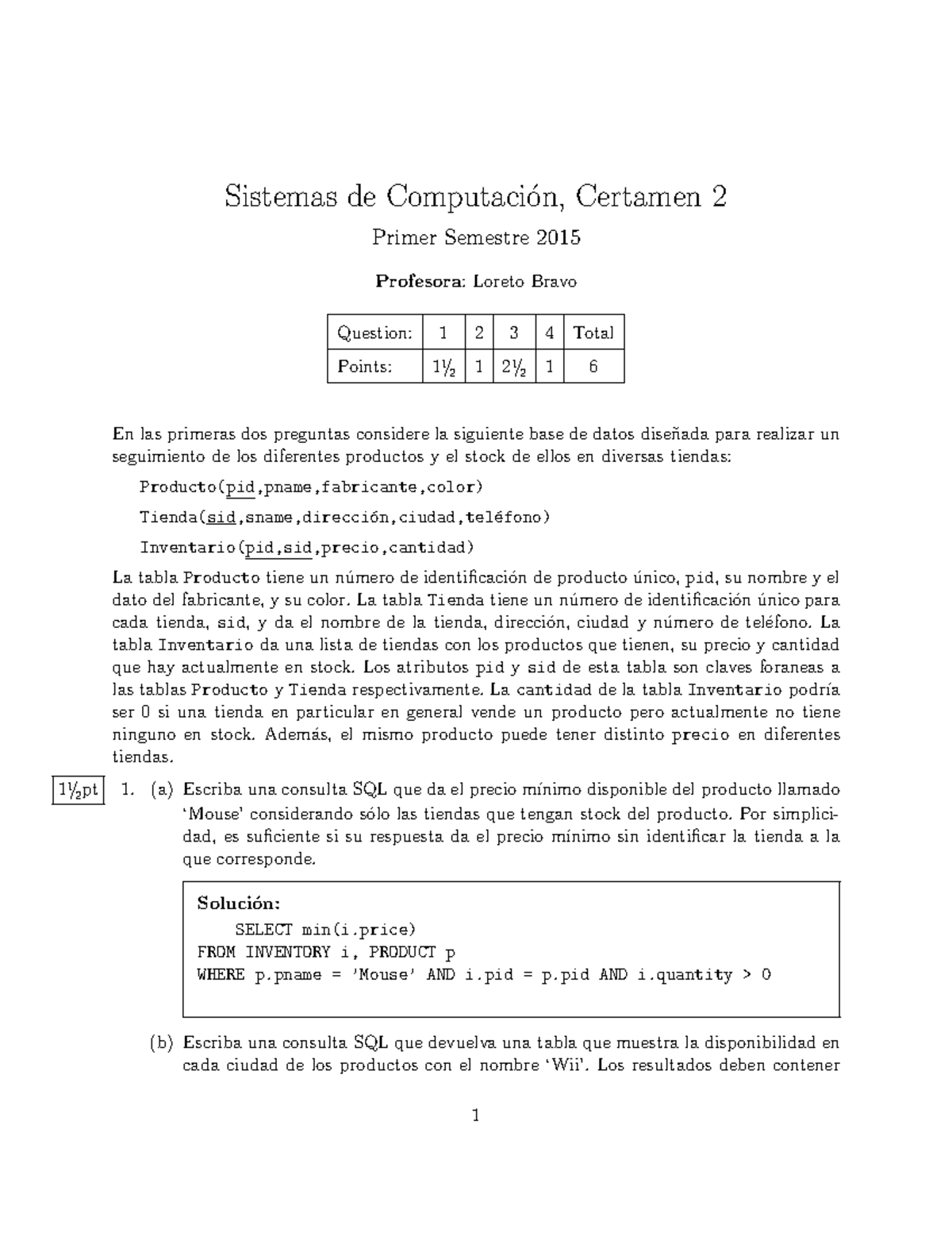 Examen 2015, preguntas y respuestas - Sistemas de Computaci´on, Certamen 2 Primer Semestre 2015 ...