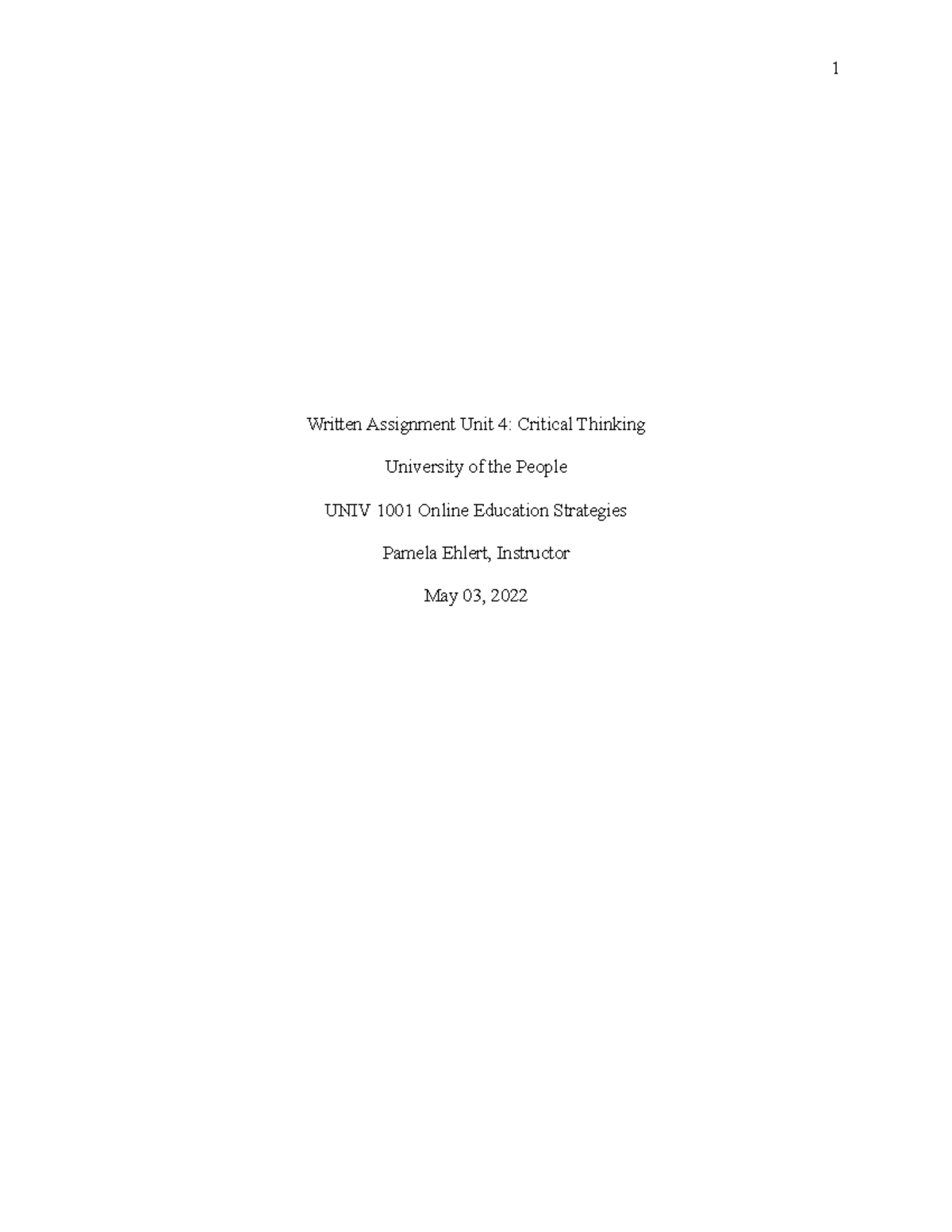Unit4-Assignment - full mark assignment from me. - Written Assignment Unit 4: Critical Thinking ...
