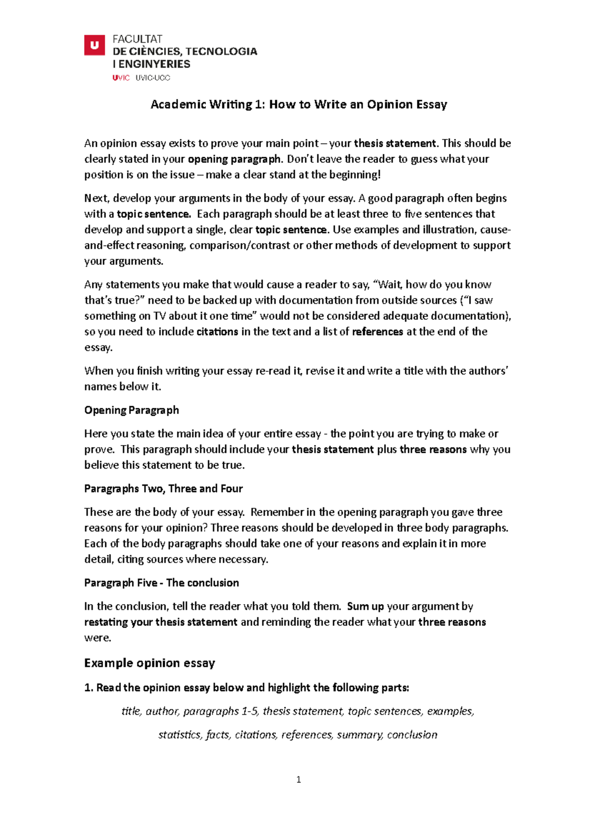 Writing 1 An opinion essay 2022 - Academic Writing 1: How to Write an ...