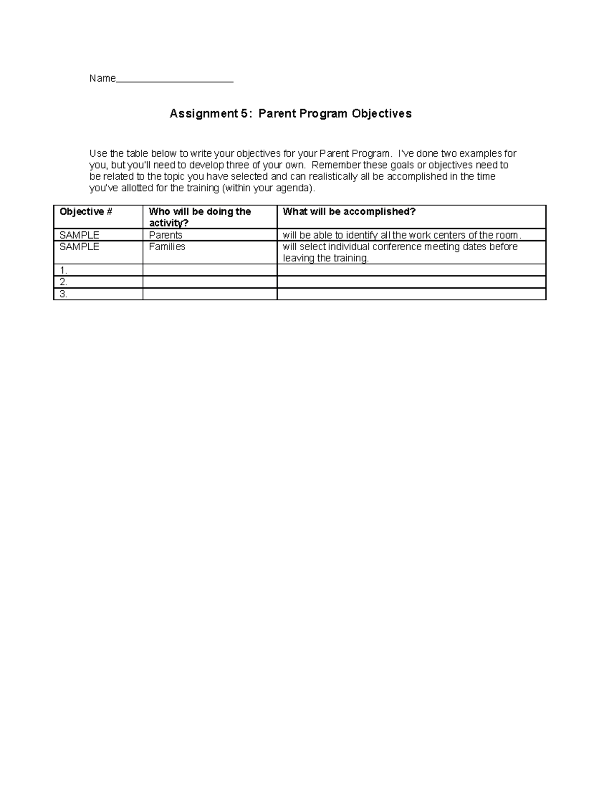 Form Objectives for Parent Program - Name Assignment 5: Parent Program ...