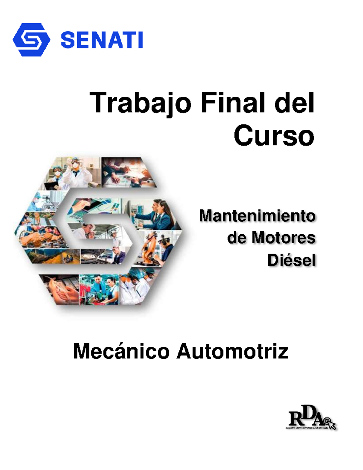 Motores disiel - Trabajo Final del Curso Mecánico Automotriz Mantenimiento de Motores Diésel ...