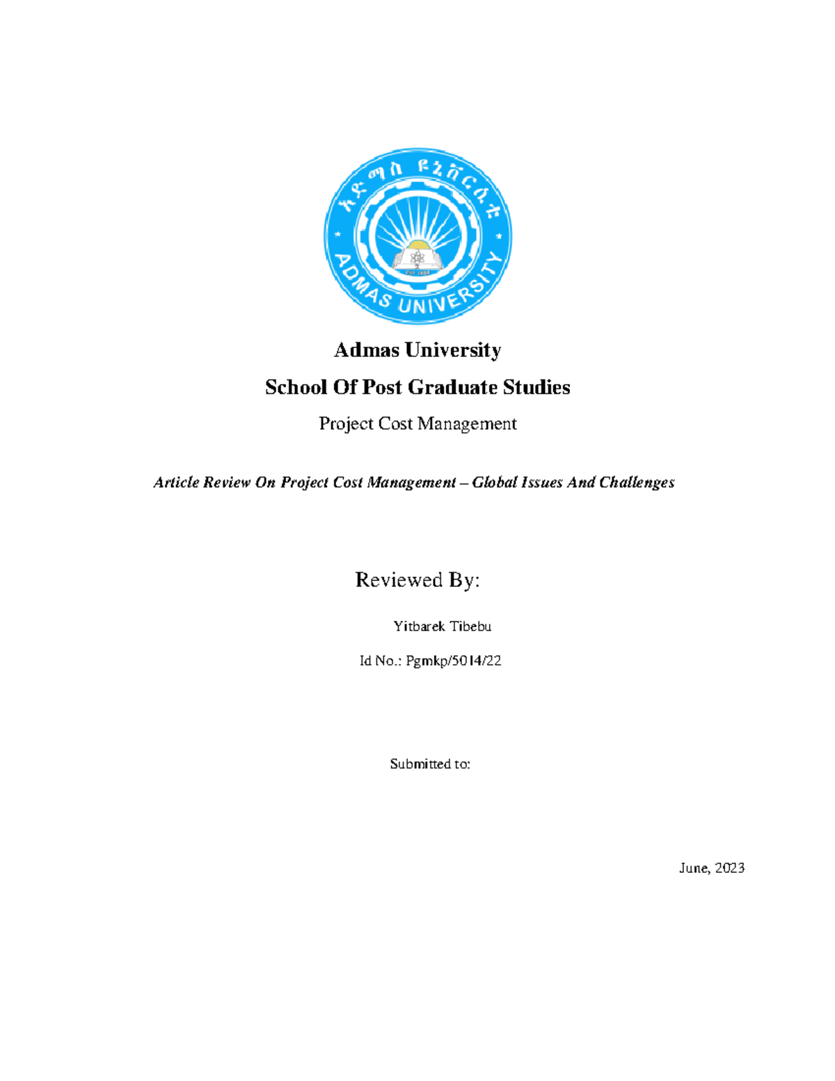 Pcm article review - Admas University School Of Post Graduate Studies ...