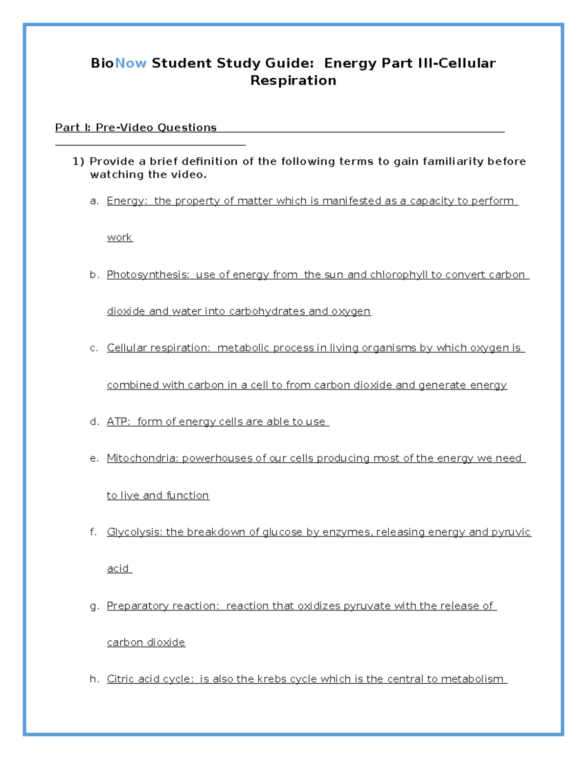 Cellular Respiration Pre video questions - BioNow Student Study Guide ...