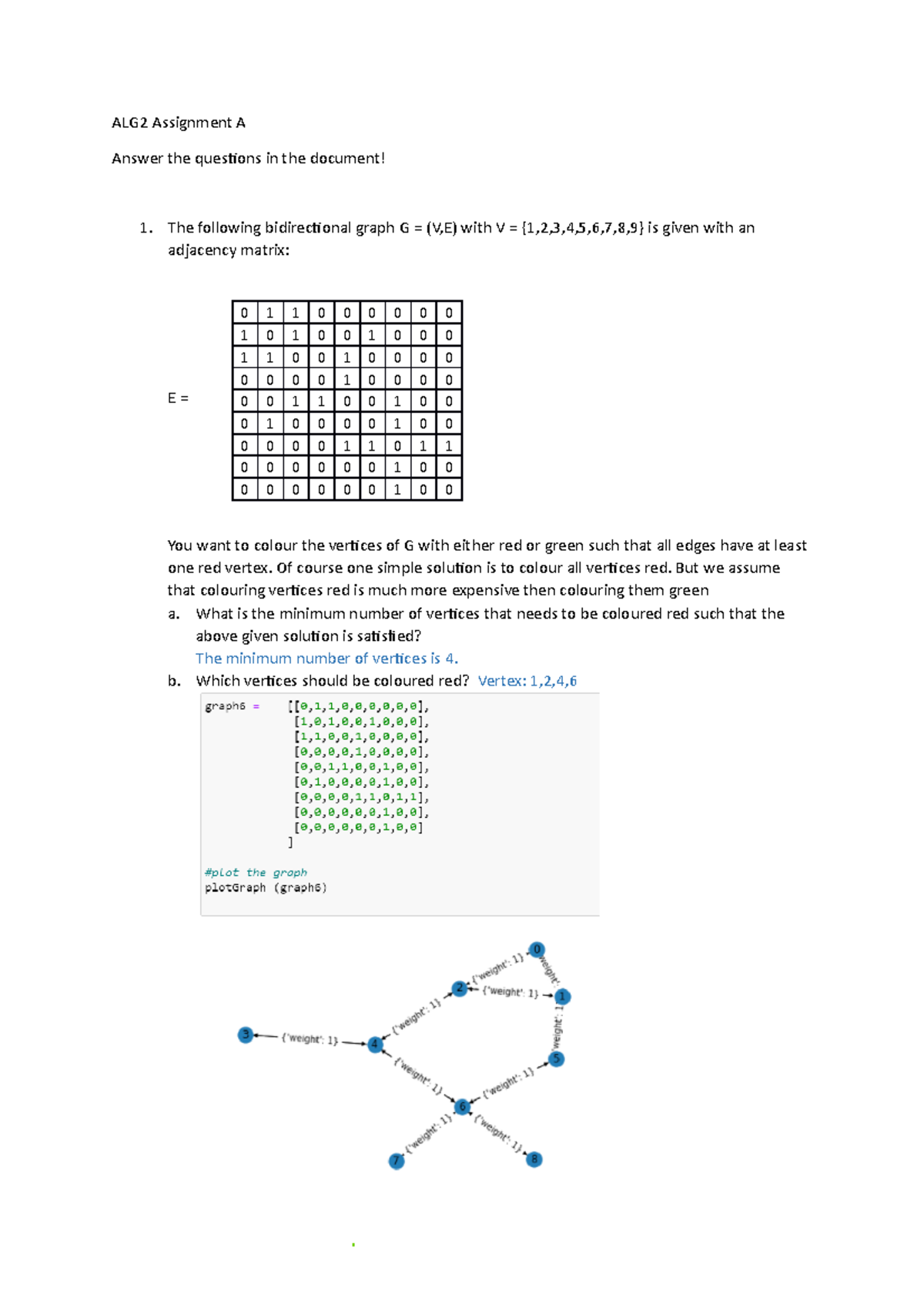 Quiz1 - algorithm 2 - ALG2 Assignment A Answer the questions in the ...