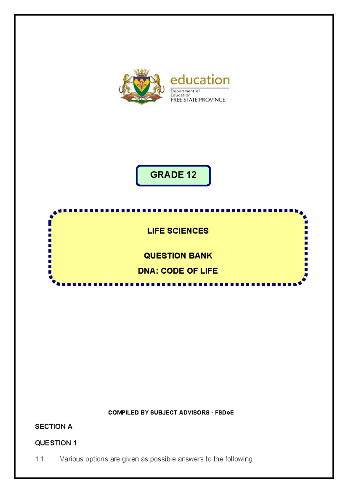1-Gr 12 DNA Section A - If possible - COMPILED BY SUBJECT ADVISORS ...
