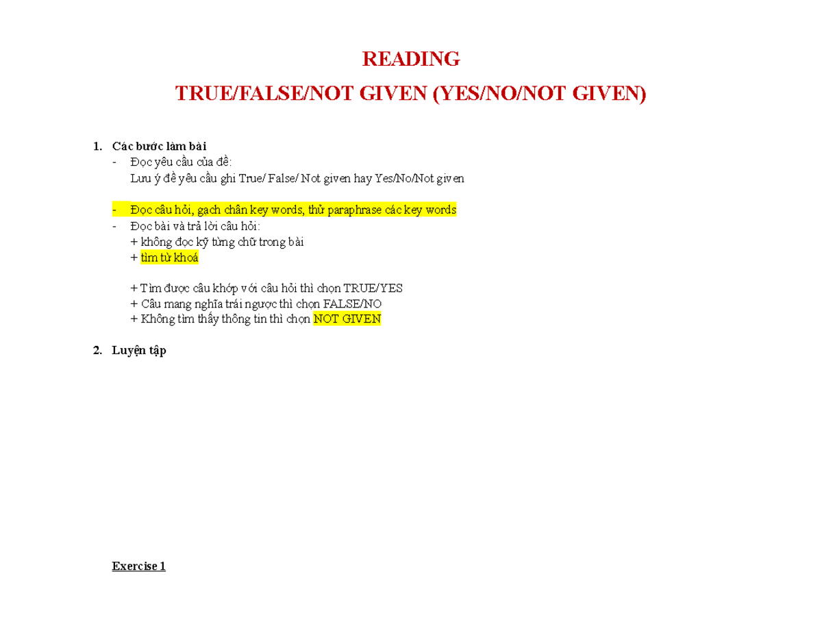 Reading-TFNG - aaa - READING TRUE/FALSE/NOT GIVEN (YES/NO/NOT GIVEN) Các bước làm bài Đọc yêu ...
