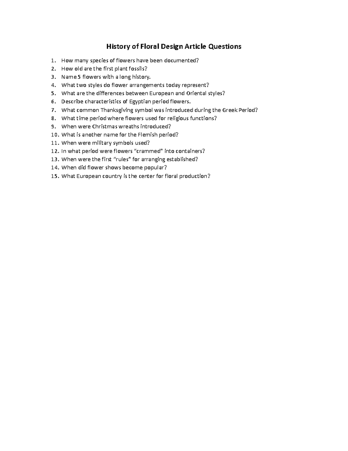 History of Floral Design Article Questions - What two styles do flower ...