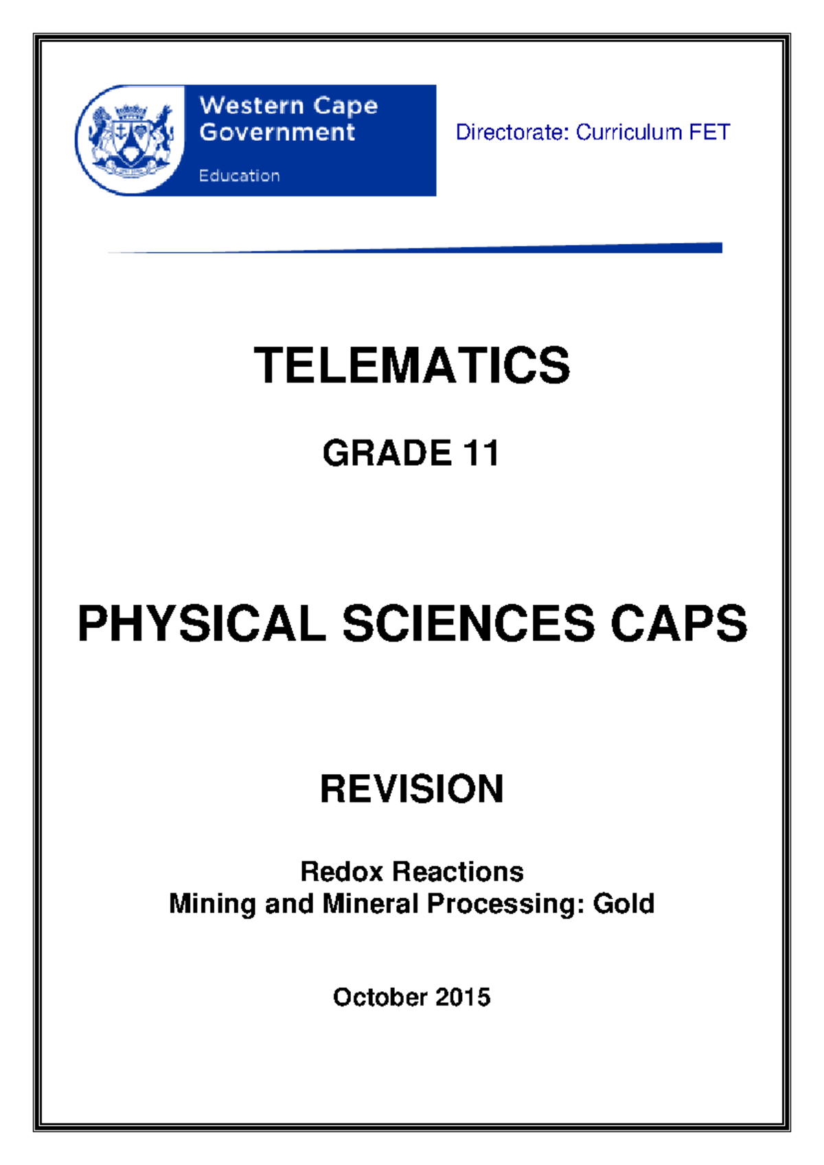 Physical Sciences Grade 11 2015 - TELEMATICS GRADE 11 PHYSICAL SCIENCES ...