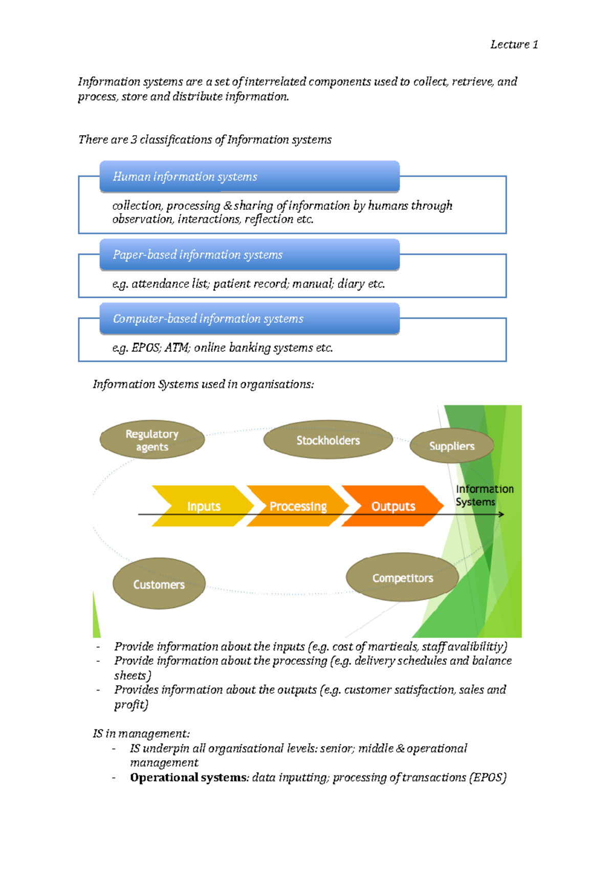 Lecture 1 - Lecture 1 Information systems are a set of interrelated ...