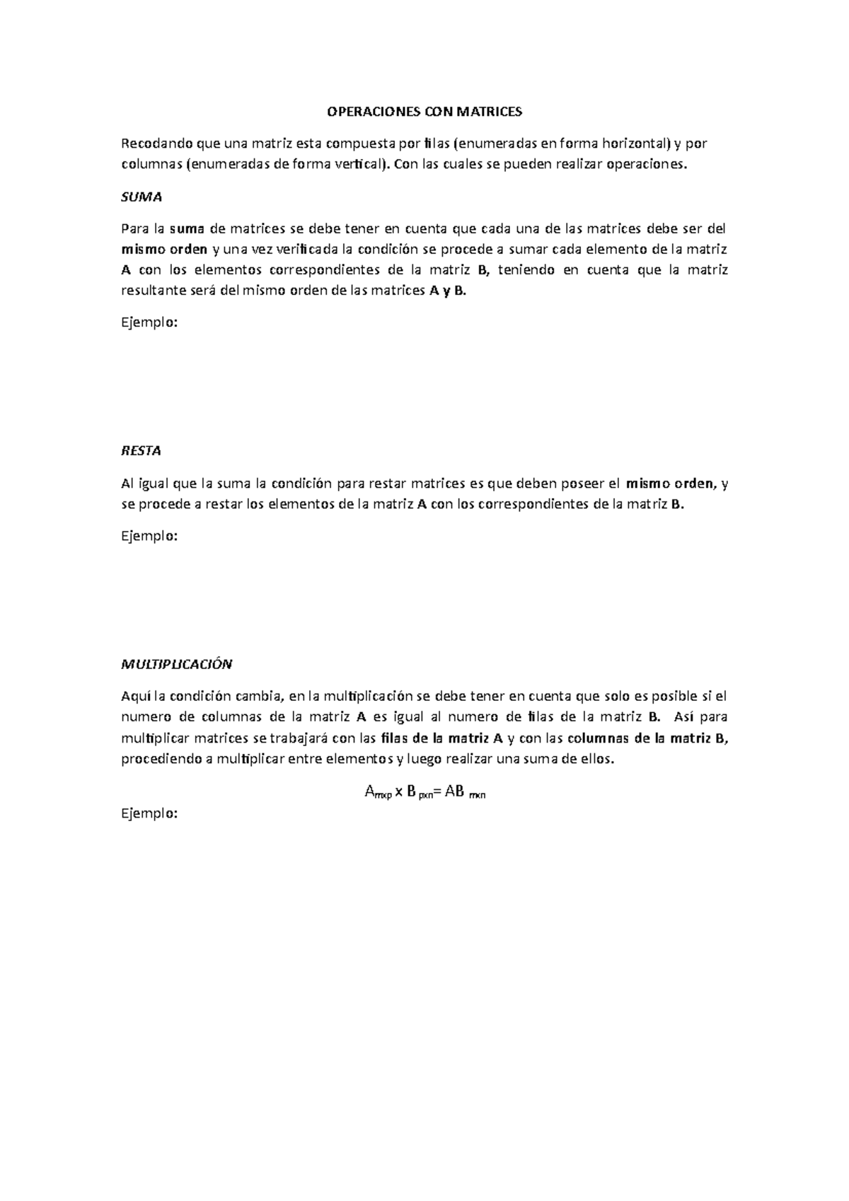Resumen - OPERACIONES CON MATRICES Recodando que una matriz esta ...