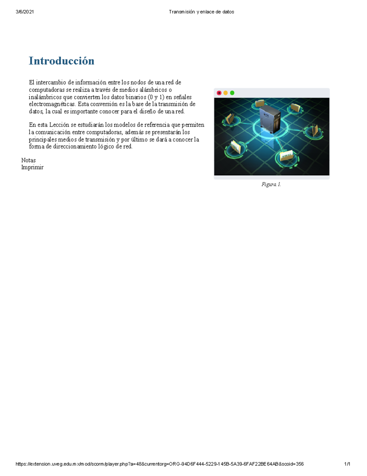 Fundamentos de Redes Introduccion y algo mas - 3/6/2021 Transmisión y ...