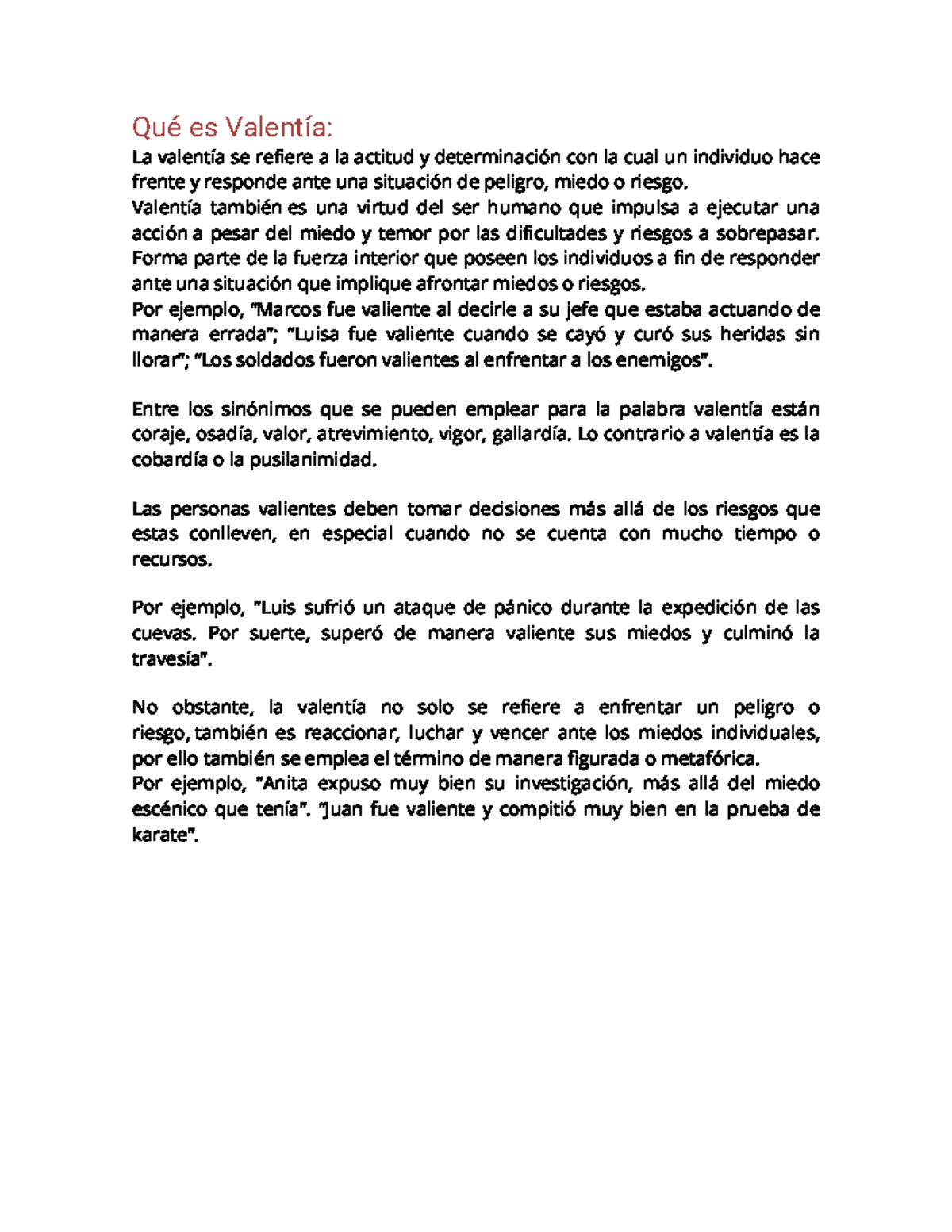 Valentia - Schjk - Qué es Valentía: La valentía se refiere a la actitud ...