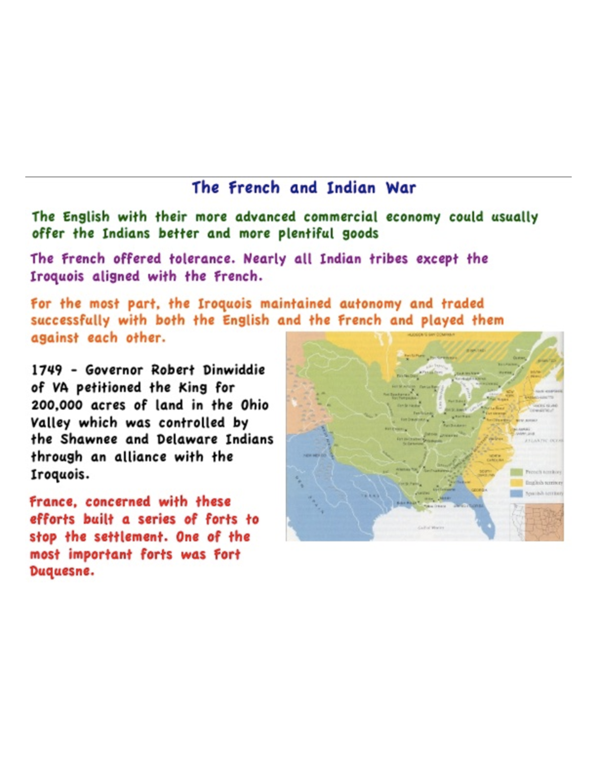 7 years' war - The French and Indian War The English with their more ...