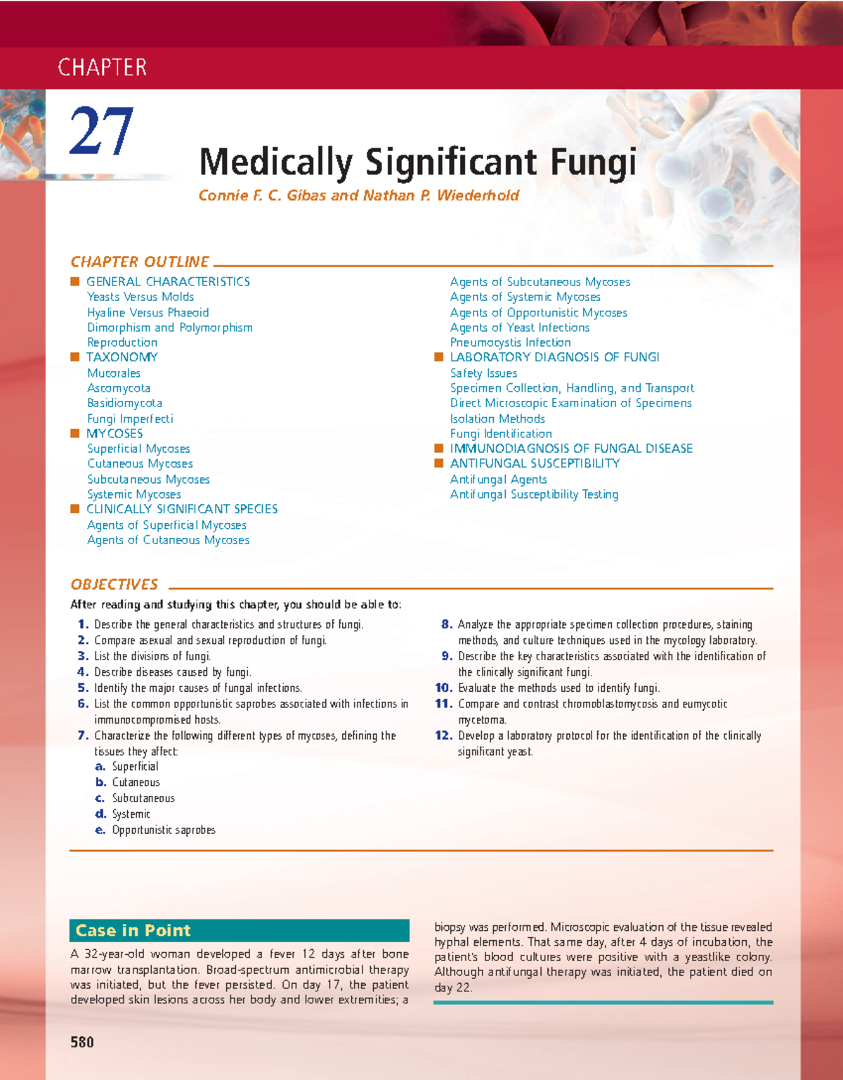 WEEK 1 MYCO VIRO - MYCO - ####### 580 CHAPTER 27 Medically Significant Fungi ####### Connie F. C ...