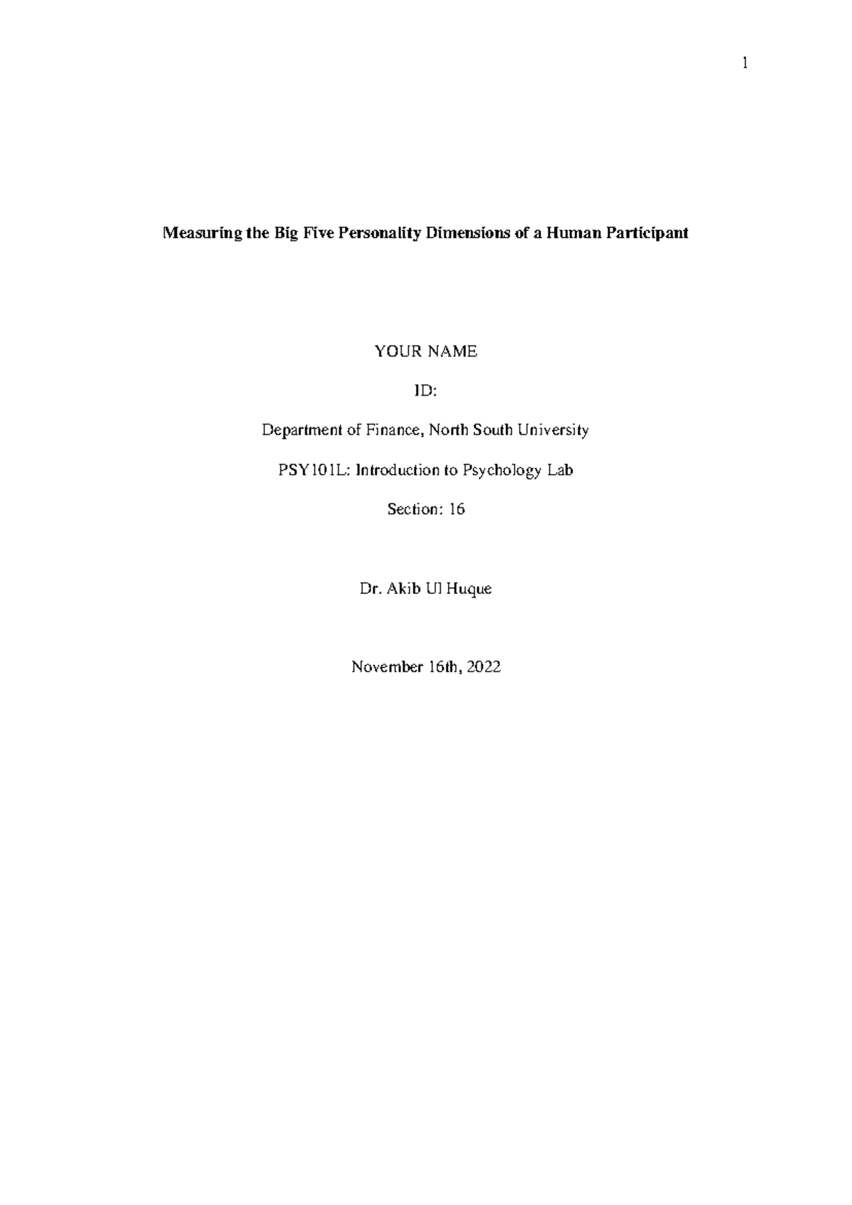 BFI-10 test report - Measuring the Big Five Personality Dimensions of a ...