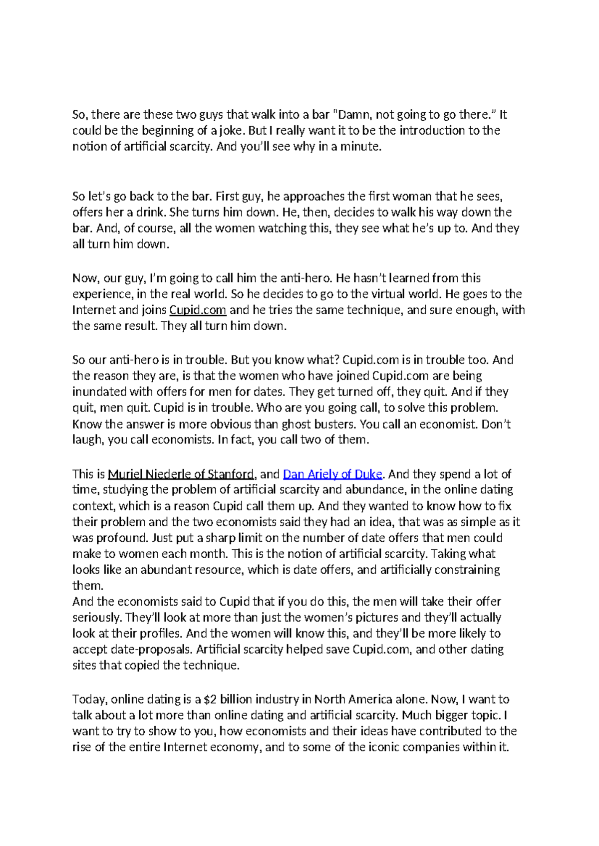 TEDx Talk - An economist walks into a bar - So, there are these two ...