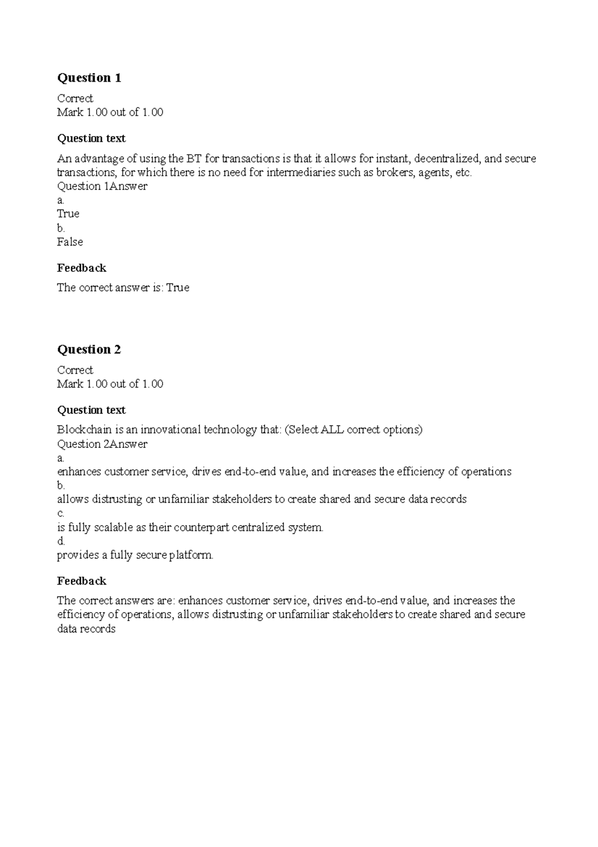 Cs 3340 Unit 8 Self Quiz With Feedback Correct Mark 1 Out Of 1 Question Text An Advantage Of