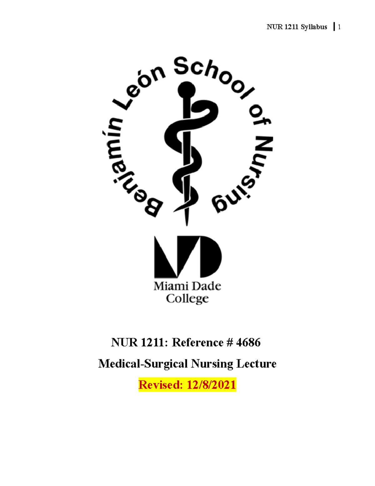 Syllabus - NUR1211 - Revised Dec 8 2021 - NUR 1211: Reference # 4686 ...