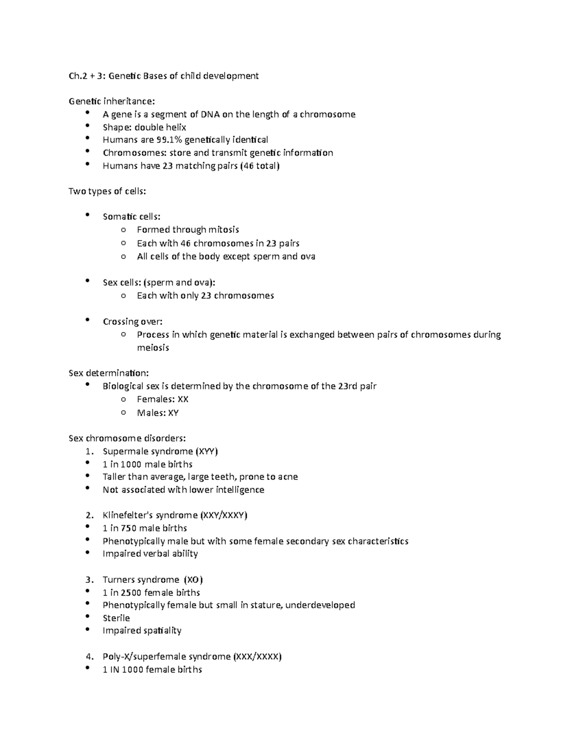 Lecture 2 summary - Ch + 3: Genetic Bases of child development Genetic ...