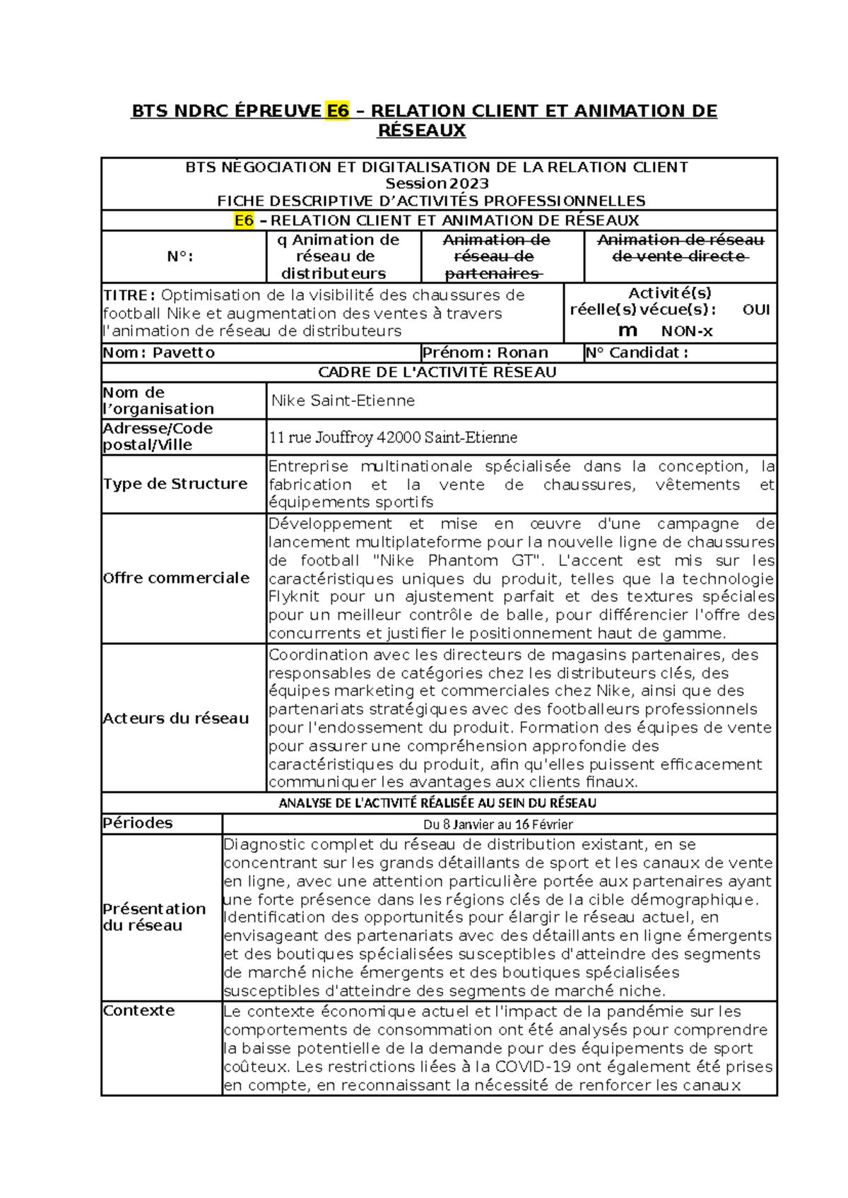 Fiche e6 nike - BTS NDRC ÉPREUVE E6 – RELATION CLIENT ET ANIMATION DE RÉSEAUX BTS NÉGOCIATION ET ...