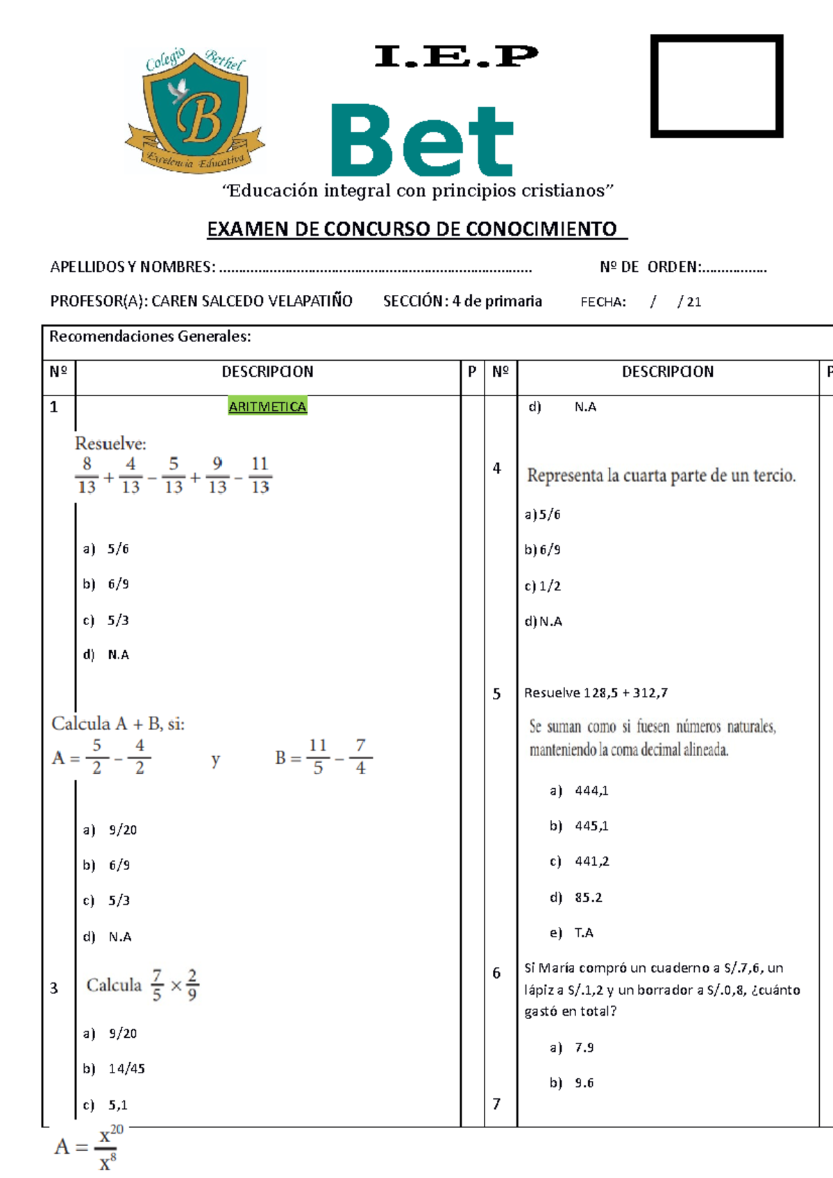 Examen DE Concurso Matmática - “Educación integral con principios cristianos” EXAMEN DE CONCURSO ...