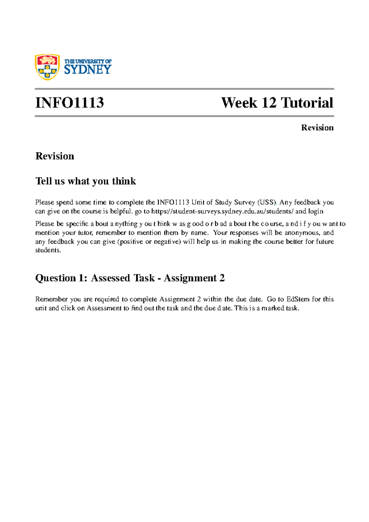 Week 12 - Tutorial-12 - INFO1113 Week 12 Tutorial Revision Revision Tell us what you think ...