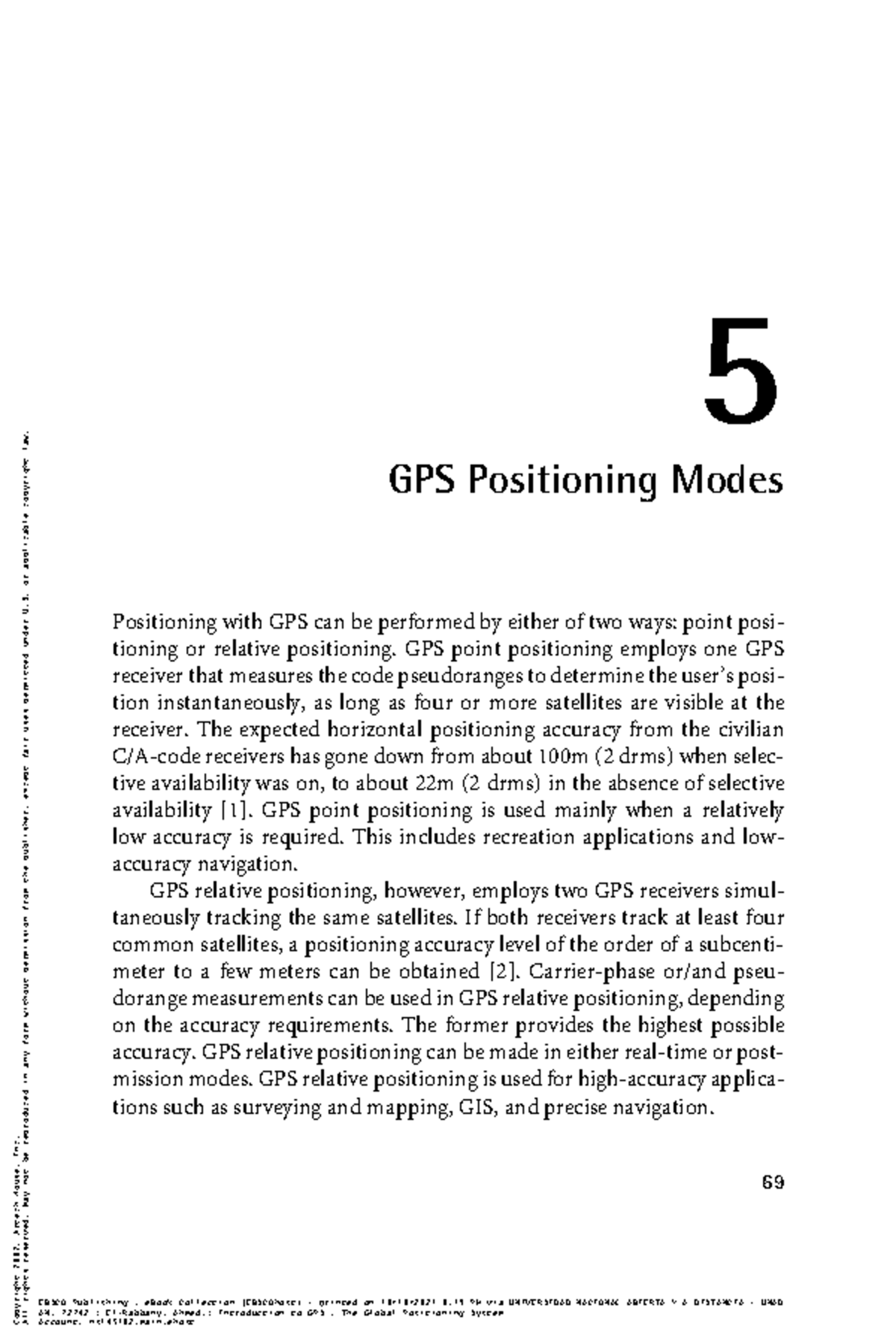 Ensayo- topografia_ compnente practico - 5 GPS Positioning Modes Positioning with GPS can be ...